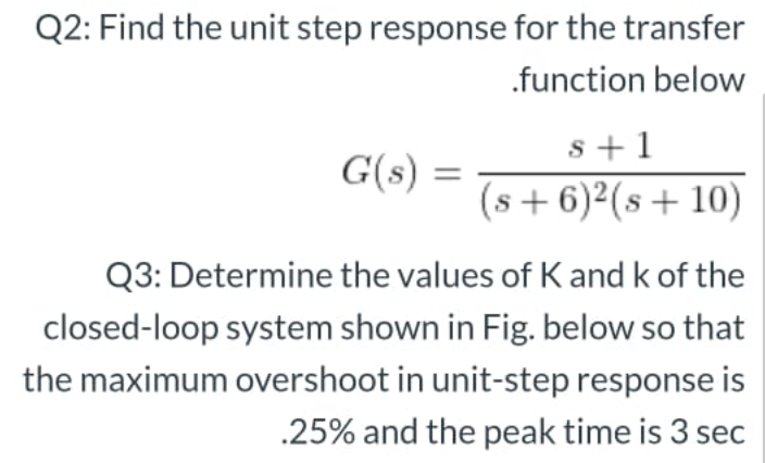 Q2: Find the unit step response for the transfer | Chegg.com