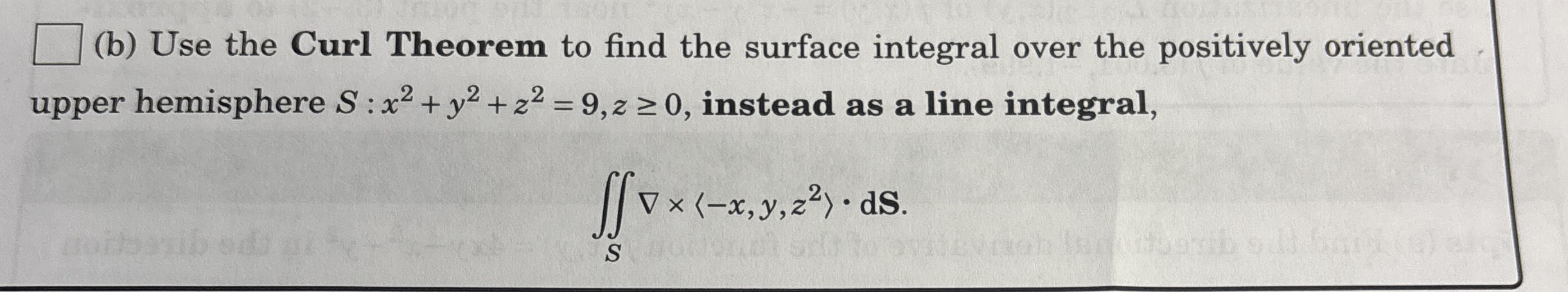Solved B ﻿use The Curl Theorem To Find The Surface 3053