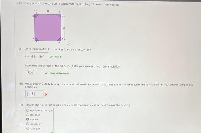 Solved Corners of equal size are cut from a square with | Chegg.com
