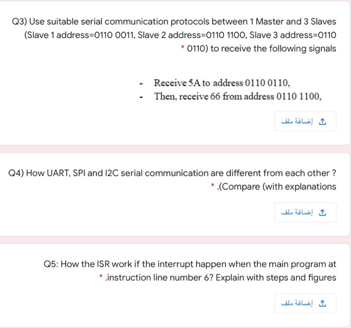 Solved Q3) Use suitable serial communication protocols | Chegg.com