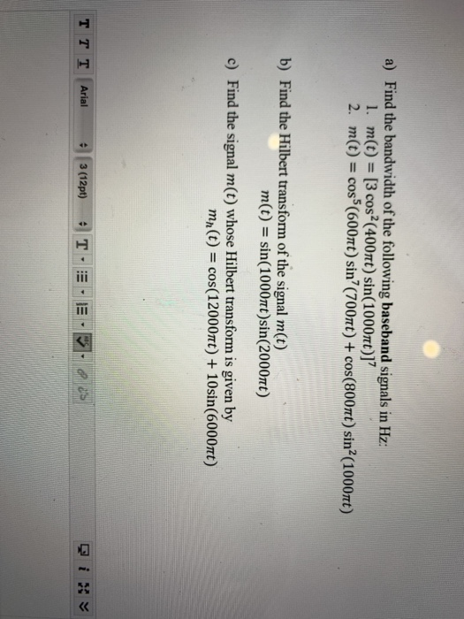 Solved a) Find the bandwidth of the following baseband | Chegg.com