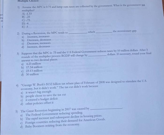 Solved 1) Assume the MPC is 0.75 and lump sum taxes are | Chegg.com