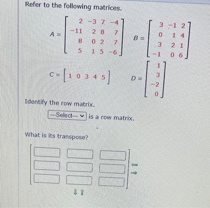 Solved Refer to the following matrices. | Chegg.com