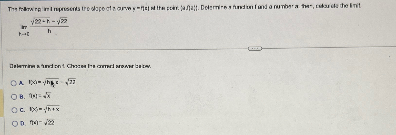 Solved The following limit represents the slope of a curve | Chegg.com