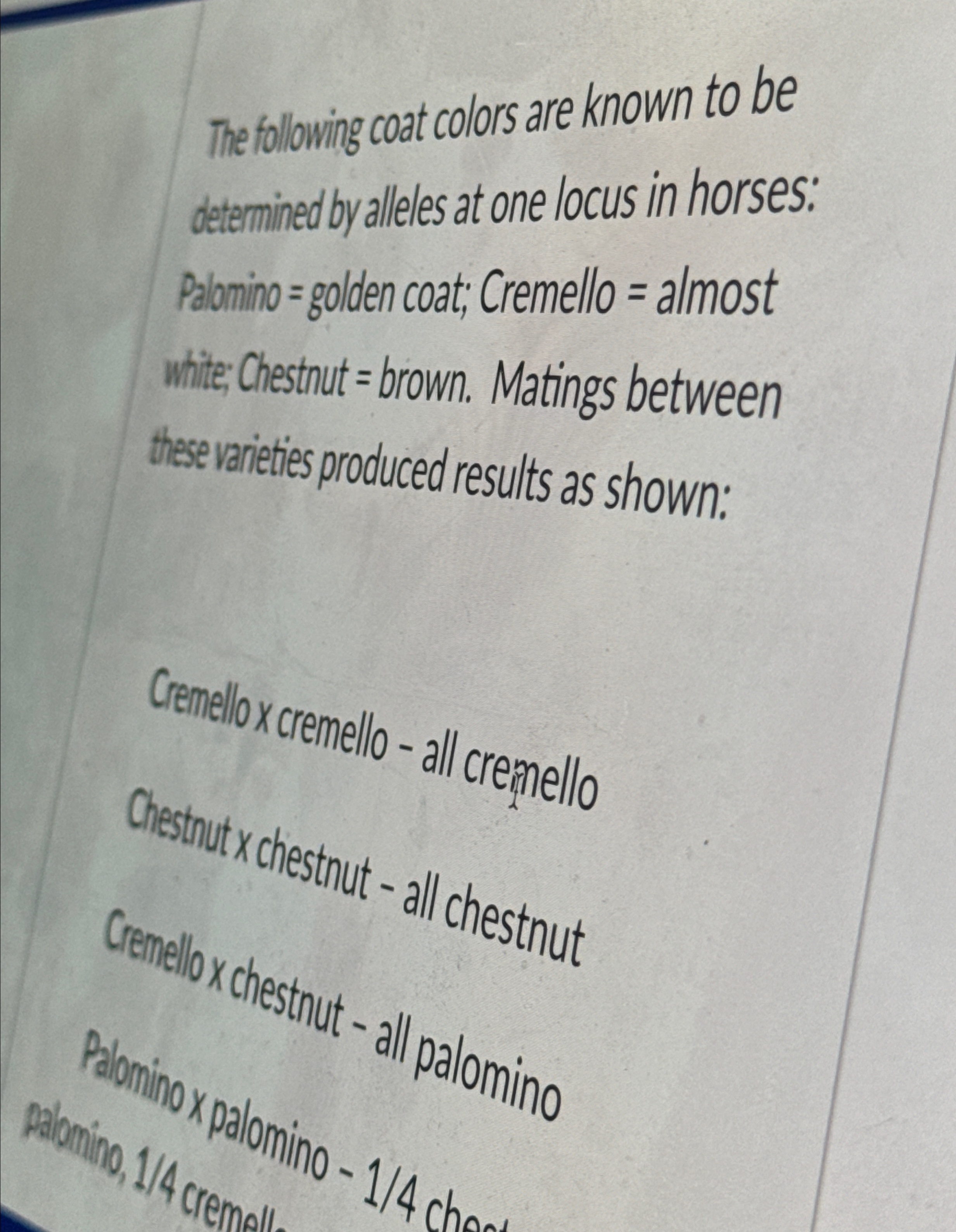 Solved The following coat colors are known to be detemined | Chegg.com