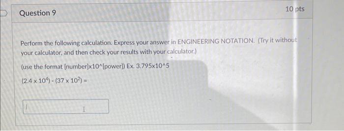 Solved Perform the following calculation. Express your | Chegg.com