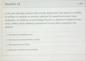 Solved Question 151 ﻿ptsA 50 -year-old male presents with | Chegg.com