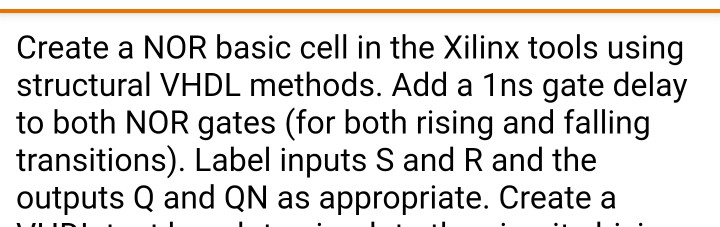 Solved Create a NOR basic cell in the Xilinx tools using | Chegg.com