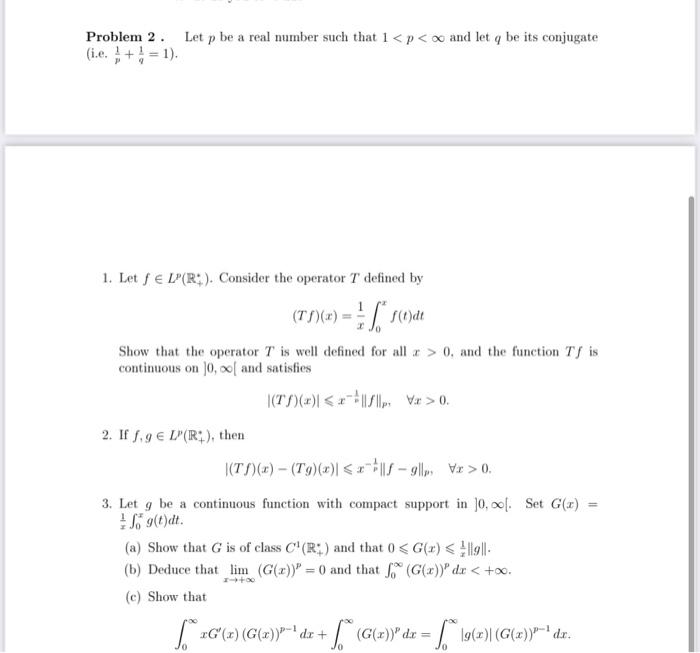 Solved Problem 2 . Let p be a real number such that 1 | Chegg.com
