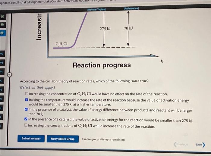 Solved According to the collision theory of reaction rates, | Chegg.com