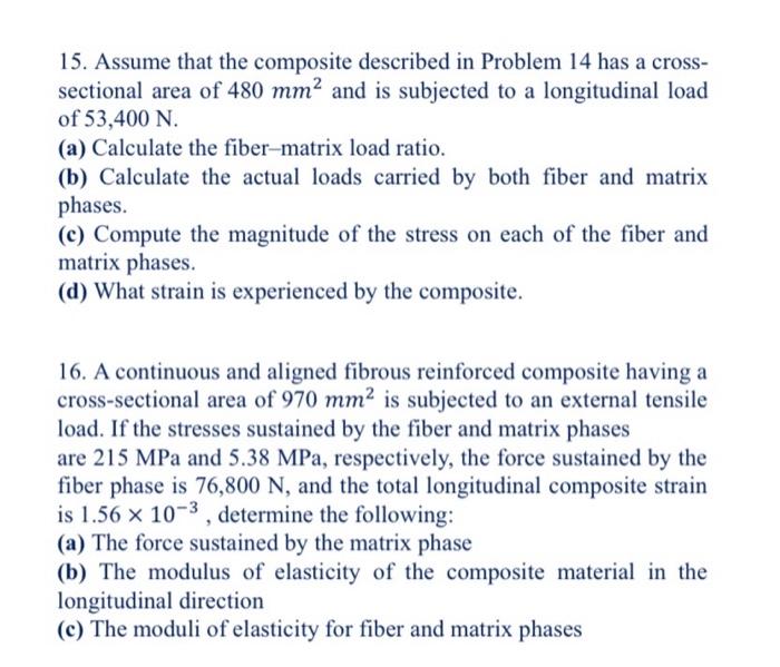 Solved 15. Assume that the composite described in Problem 14 | Chegg.com