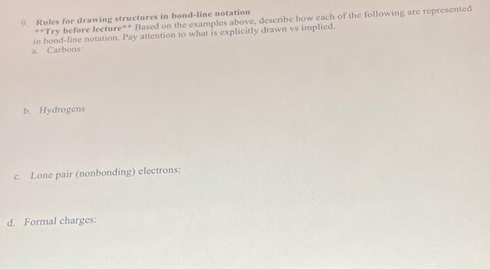 Solved 9. Rules for drawing structures in bond-line notation | Chegg.com