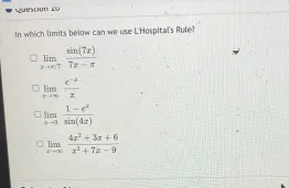 Solved In which limits below can we use LHospitals | Chegg.com