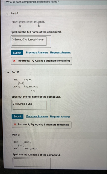 Solved What is each compound's systematic name? Part A | Chegg.com