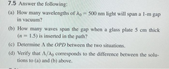 Solved 1.5 Answer the following: (a) How many wavelengths of | Chegg.com