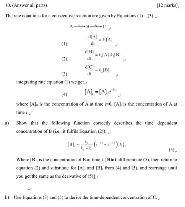Solved 10. (Answer all parts) [12 marks] The rate equations | Chegg.com