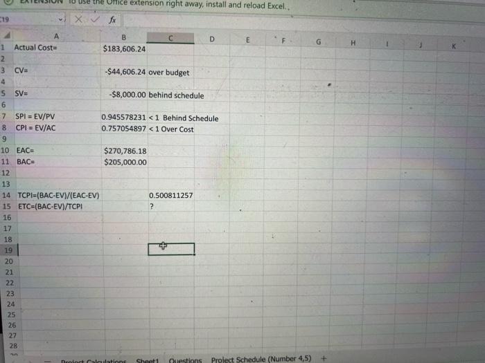 Solved Using the EVA analysis, estimate the extra budget | Chegg.com
