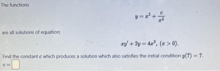 Solved The functions y=x2+x2c are all solutions of equation: | Chegg.com