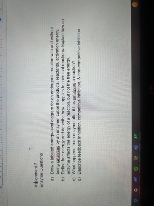 Solved Assignment 2 Enzyme Questions a) Draw a labeled | Chegg.com