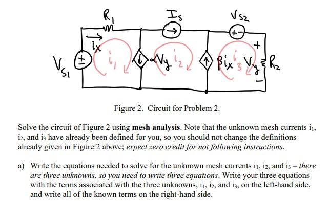 Solved Figure 2. Circuit for Problem 2. Solve the circuit of | Chegg.com
