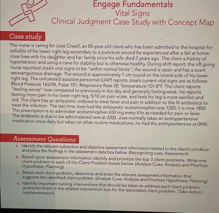 Solved Case study The nurse is caring for Jose Crixell, an | Chegg.com