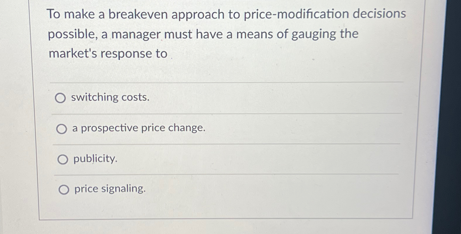 Solved To make a breakeven approach to price-modification | Chegg.com