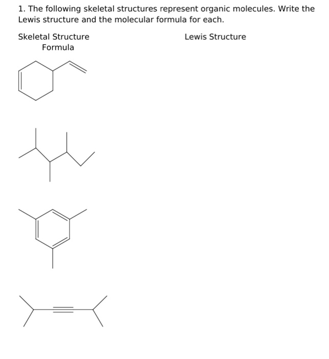 Solved 1. The following skeletal structures represent | Chegg.com