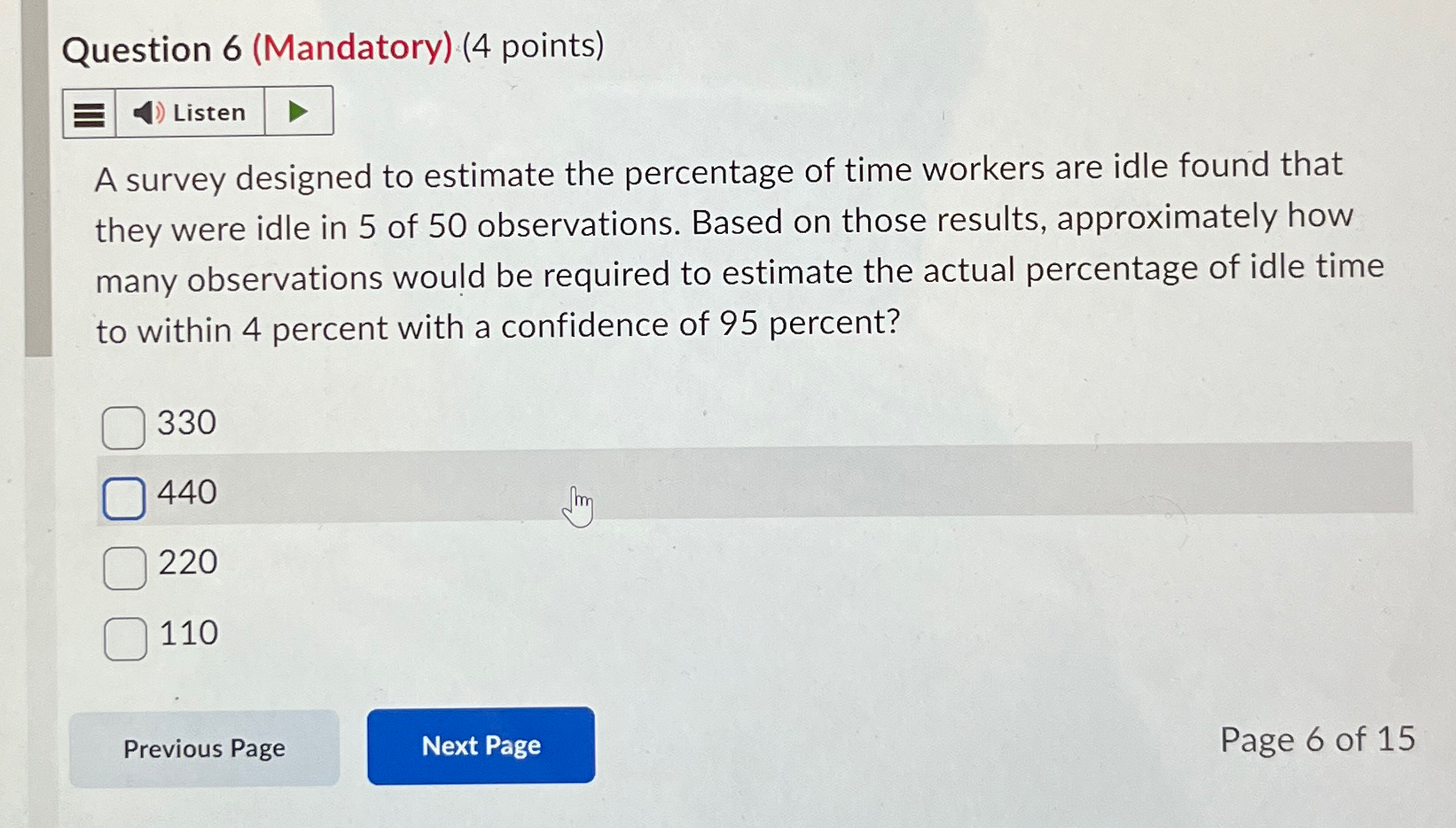 Solved Question 6 (Mandatory) (4 ﻿points)A survey designed | Chegg.com