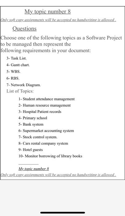 Solved My topic number 8 Only soft copy assignments will be | Chegg.com