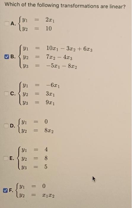 Solved Which of the following transformations are linear? A. | Chegg.com