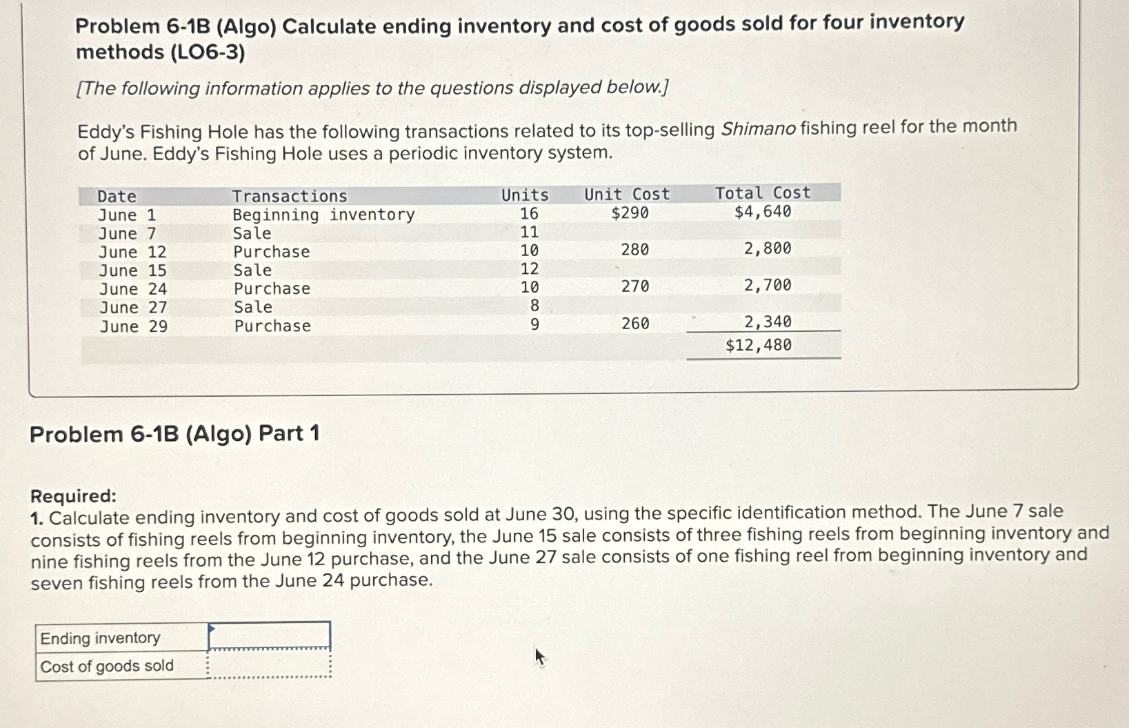 Solved Problem 6-1B (Algo) ﻿Calculate ending inventory and | Chegg.com