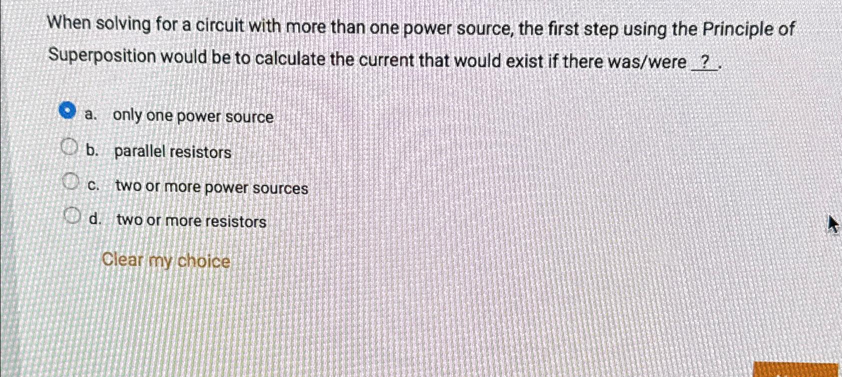 Solved When solving for a circuit with more than one power | Chegg.com