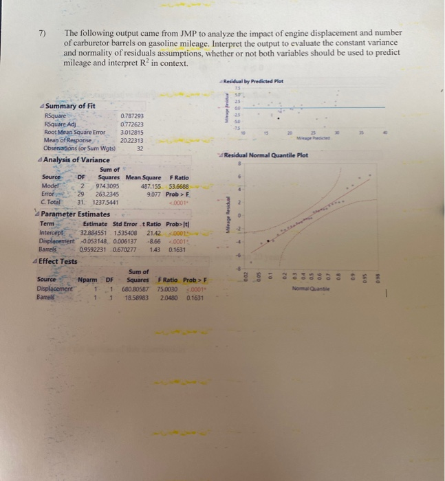 Solved 7) The following output came from JMP to analyze the | Chegg.com