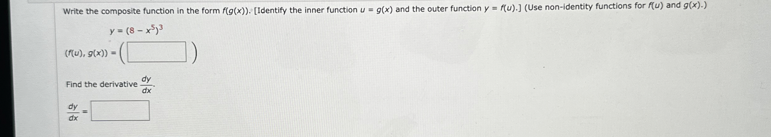 Solved Write the composite function in the form | Chegg.com