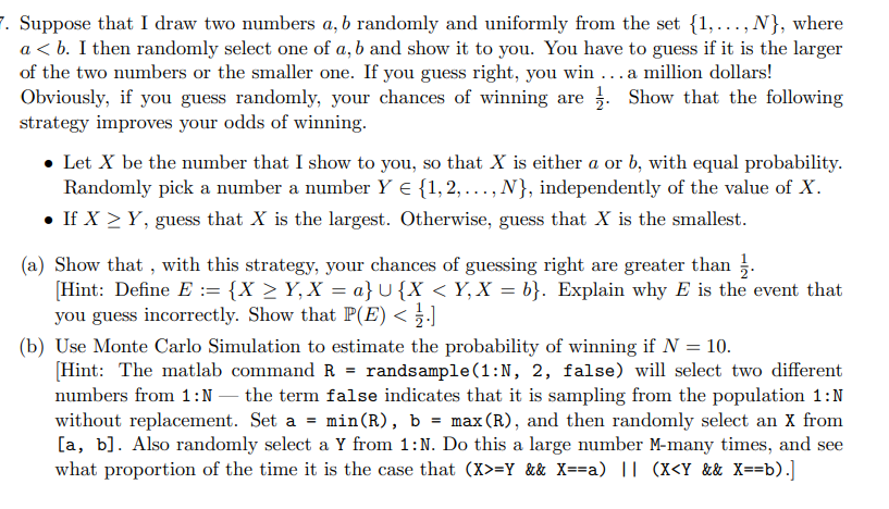 Solved Suppose that I draw two numbers a,b ﻿randomly and | Chegg.com