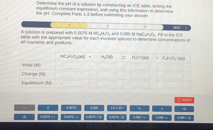 Solved Determine the pH of a solution by constructing an ICE | Chegg.com