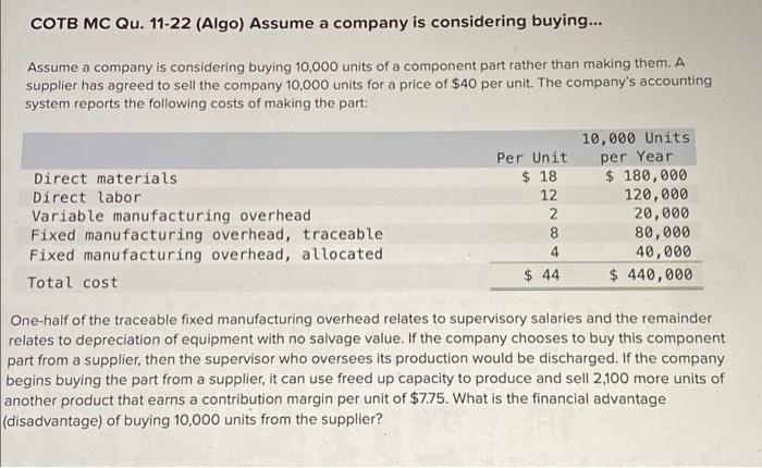 Solved COTB MC Qu. 11-22 (Algo) Assume a company is | Chegg.com