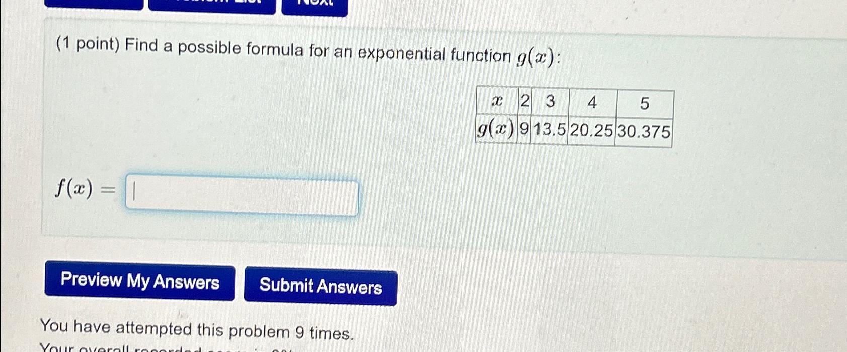 Solved (1 ﻿point) ﻿Find a possible formula for an | Chegg.com