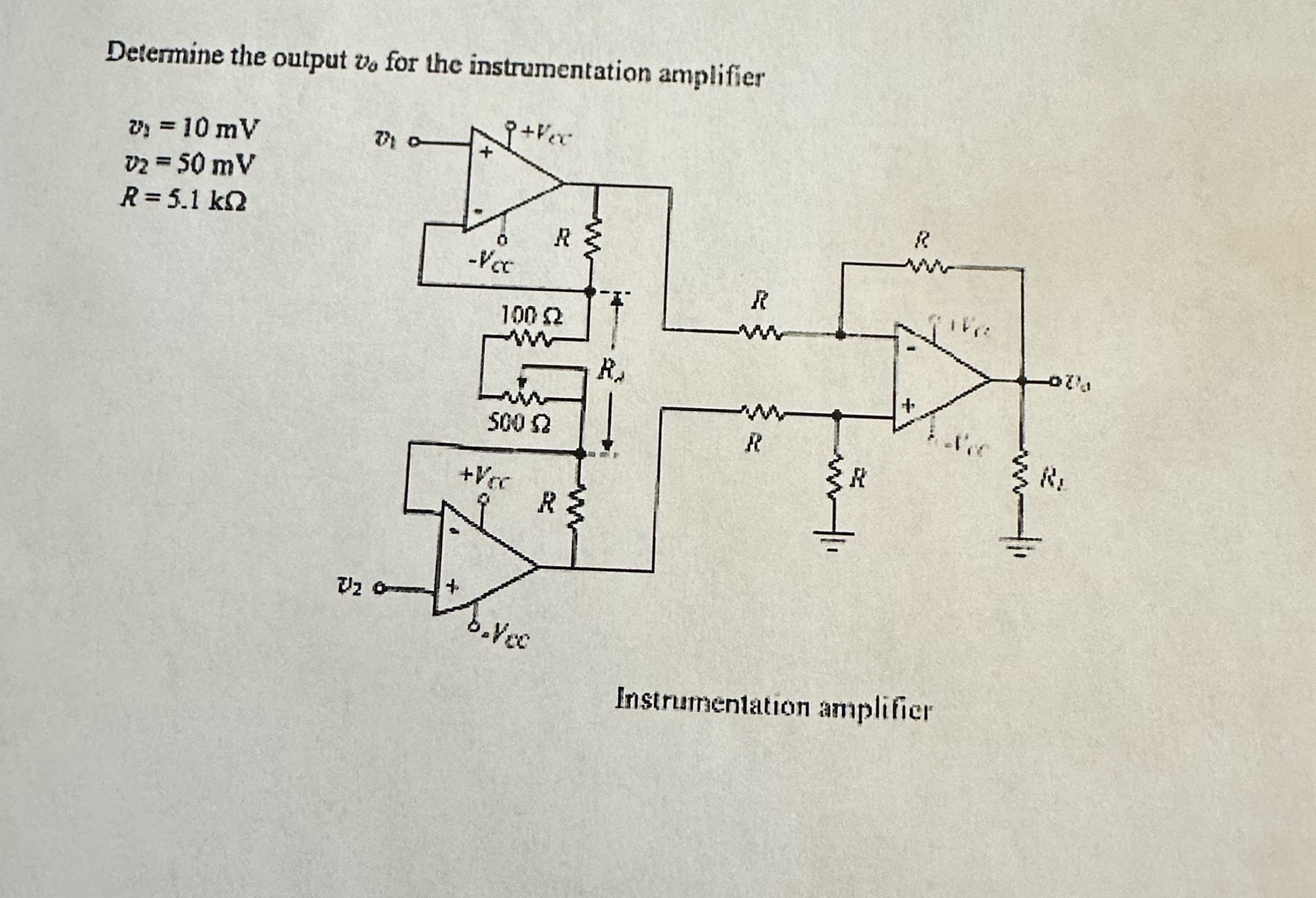 Solved Determine the output v0 ﻿for the instrumentation | Chegg.com