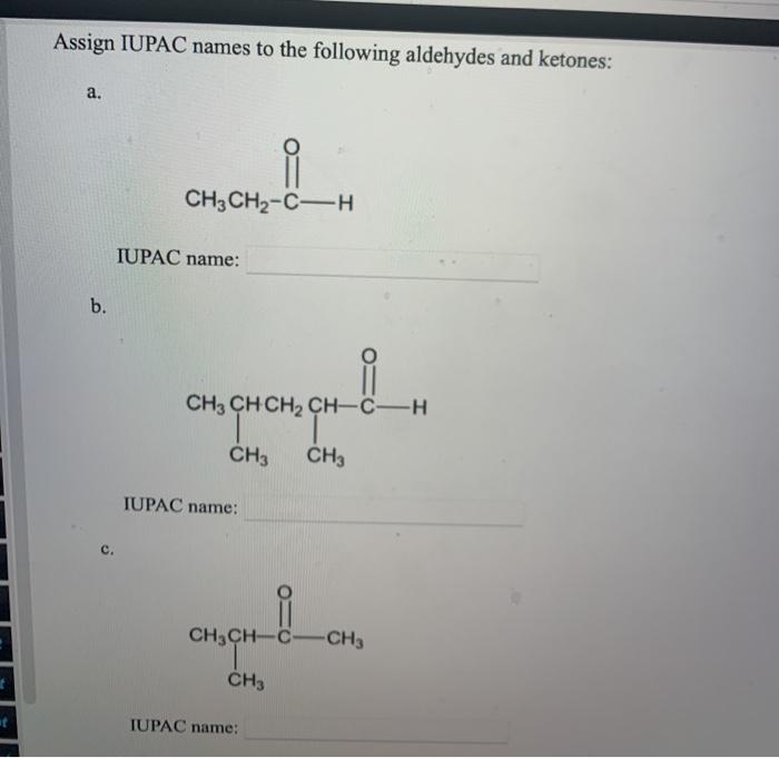 Solved Assign IUPAC names to the following aldehydes and | Chegg.com