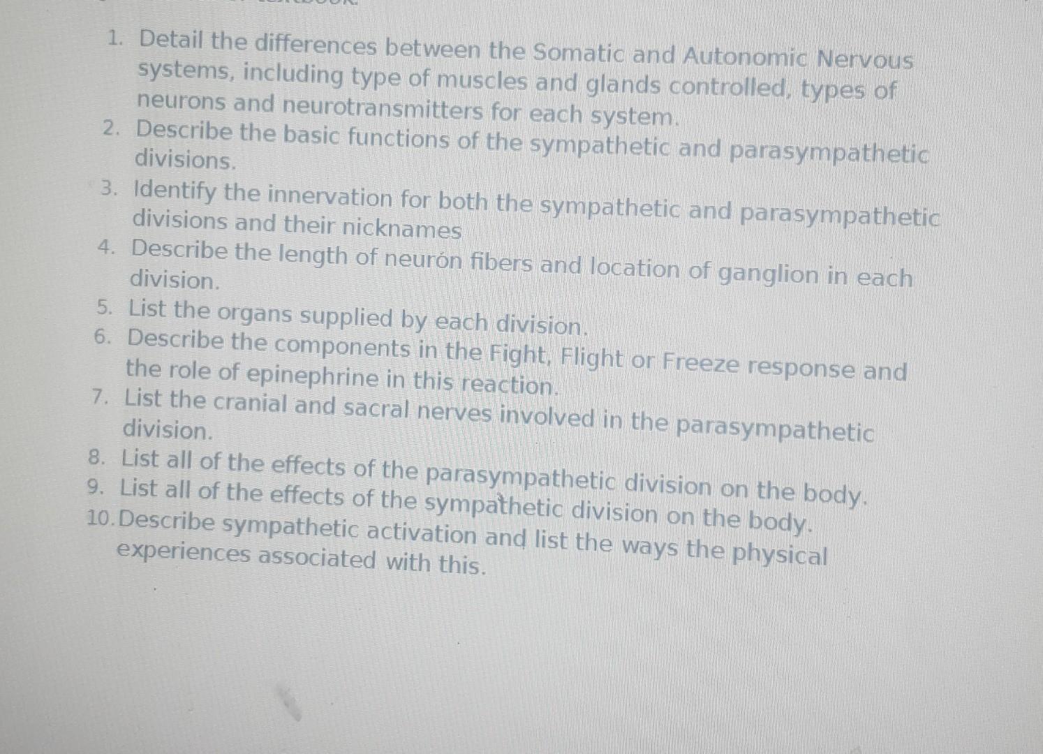 Solved 1. Detail the differences between the Somatic and | Chegg.com