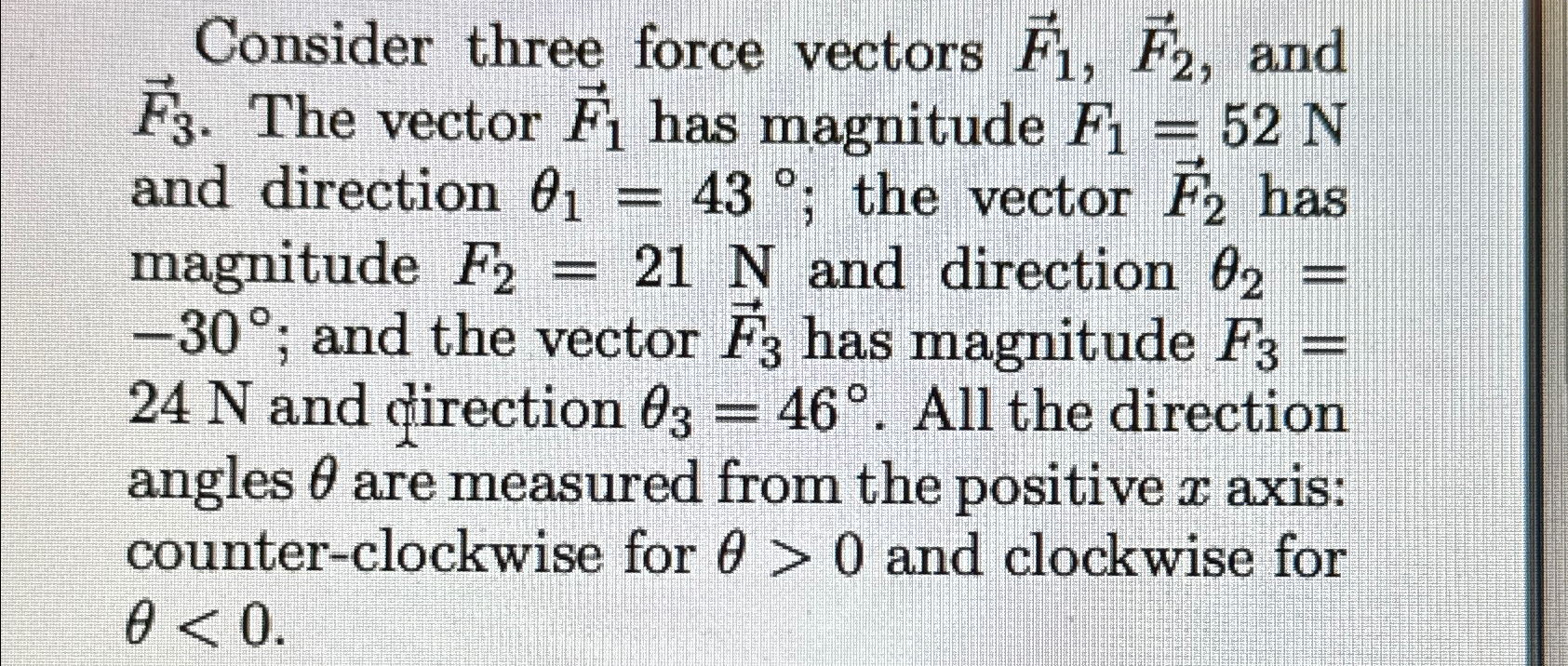 Consider three force vectors vec(F)1,vec(F)2, ﻿and | Chegg.com