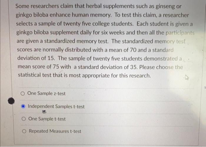 Solved Some researchers claim that herbal supplements such | Chegg.com
