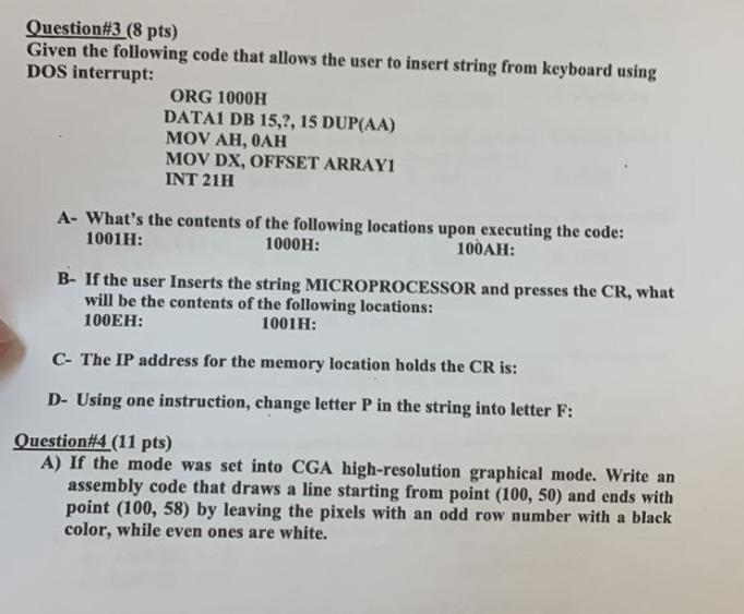 Question#3 (8 pts) Given the following code that | Chegg.com