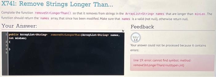 Solved X741: Remove Strings Longer Than... Complete the | Chegg.com