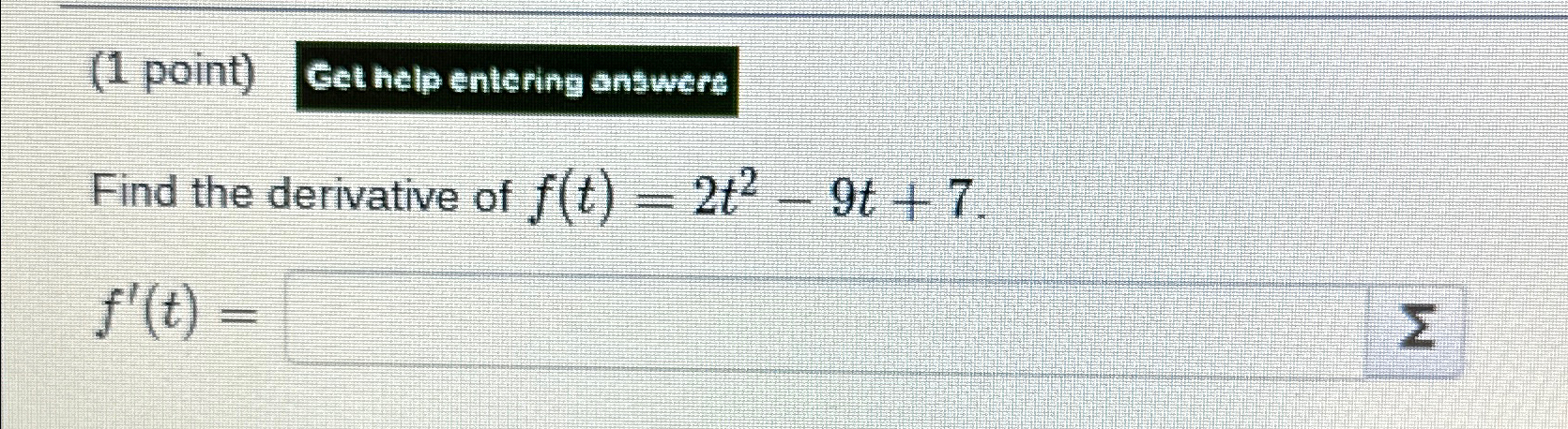 Solved (1 ﻿point)Cet help entering answereFind the | Chegg.com