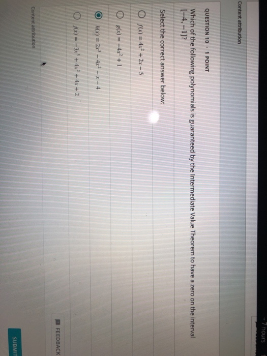 Solved - 7 hours Content attribution QUESTION 10.1 POINT | Chegg.com