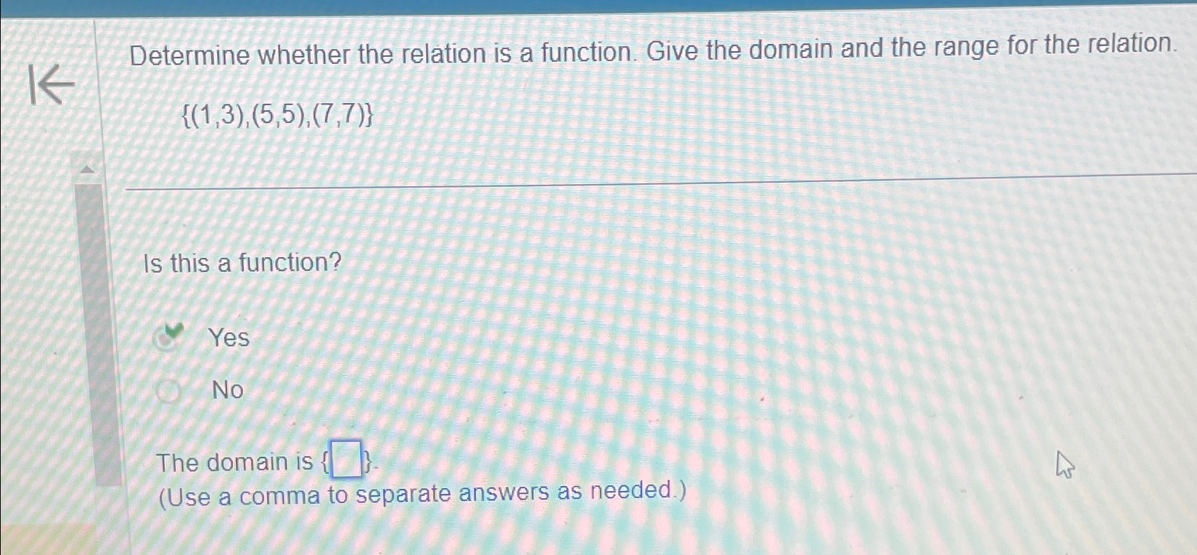 Solved Determine whether the relation is a function. Give | Chegg.com