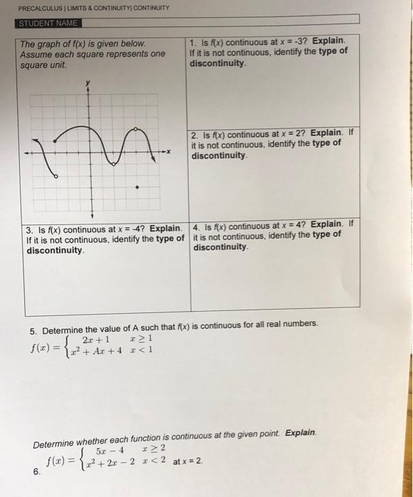 Solved PRECALCULUS LIMITS & CONTINUITYI CONTINUITY STUDENT | Chegg.com