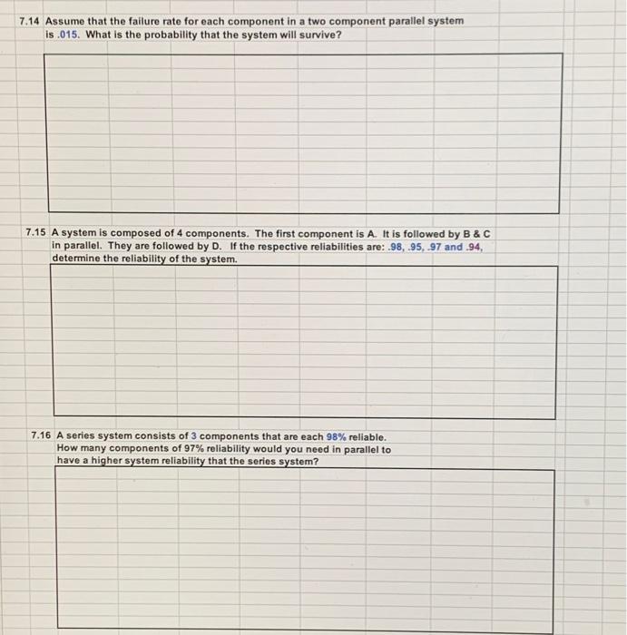 Solved 14 Assume that the failure rate for each component in | Chegg.com